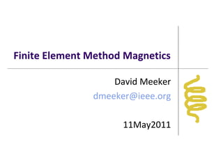 PROGRAMA FEMM PARA ESTUDIANTES DE MAQUINAS | PPT