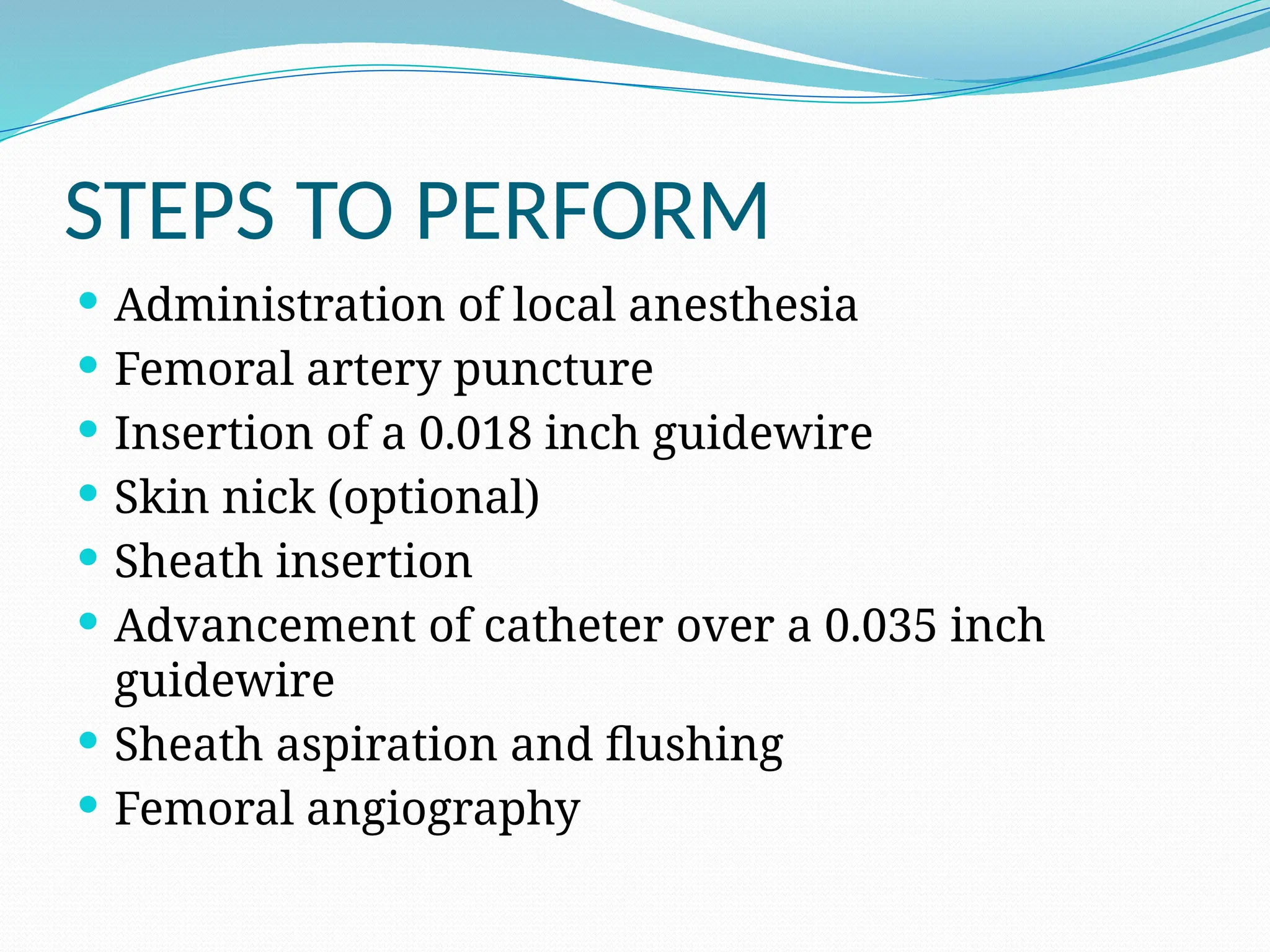 Femoral Artery Access for catheterization procedureure.pptx