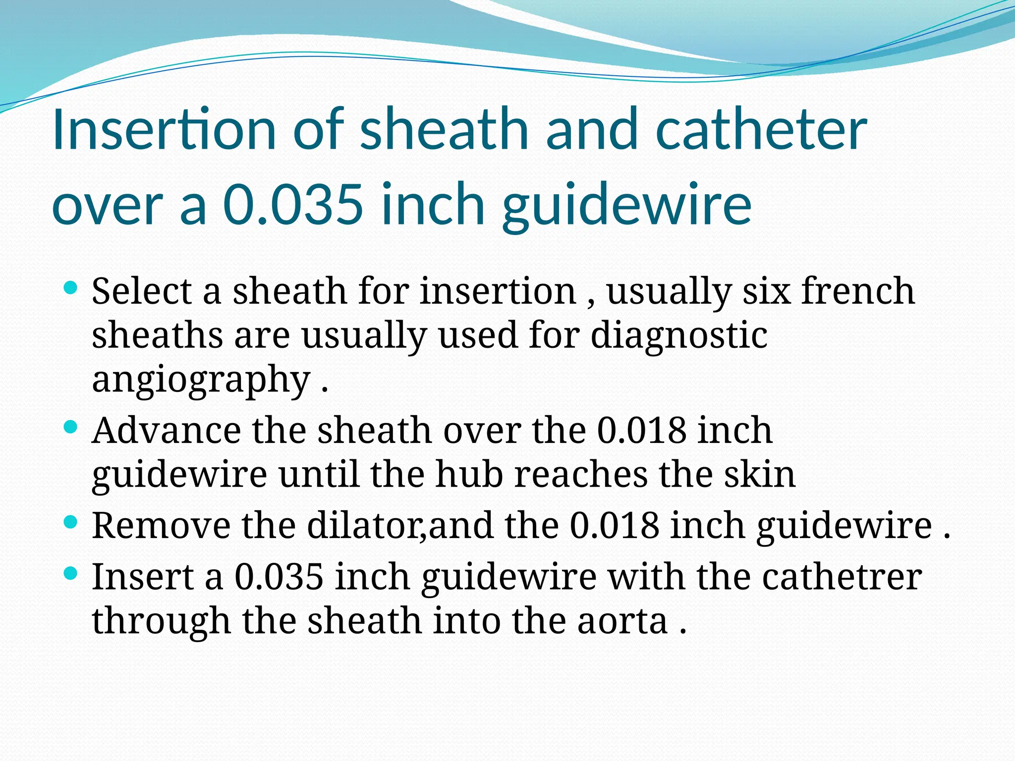 Femoral Artery Access for catheterization procedureure.pptx