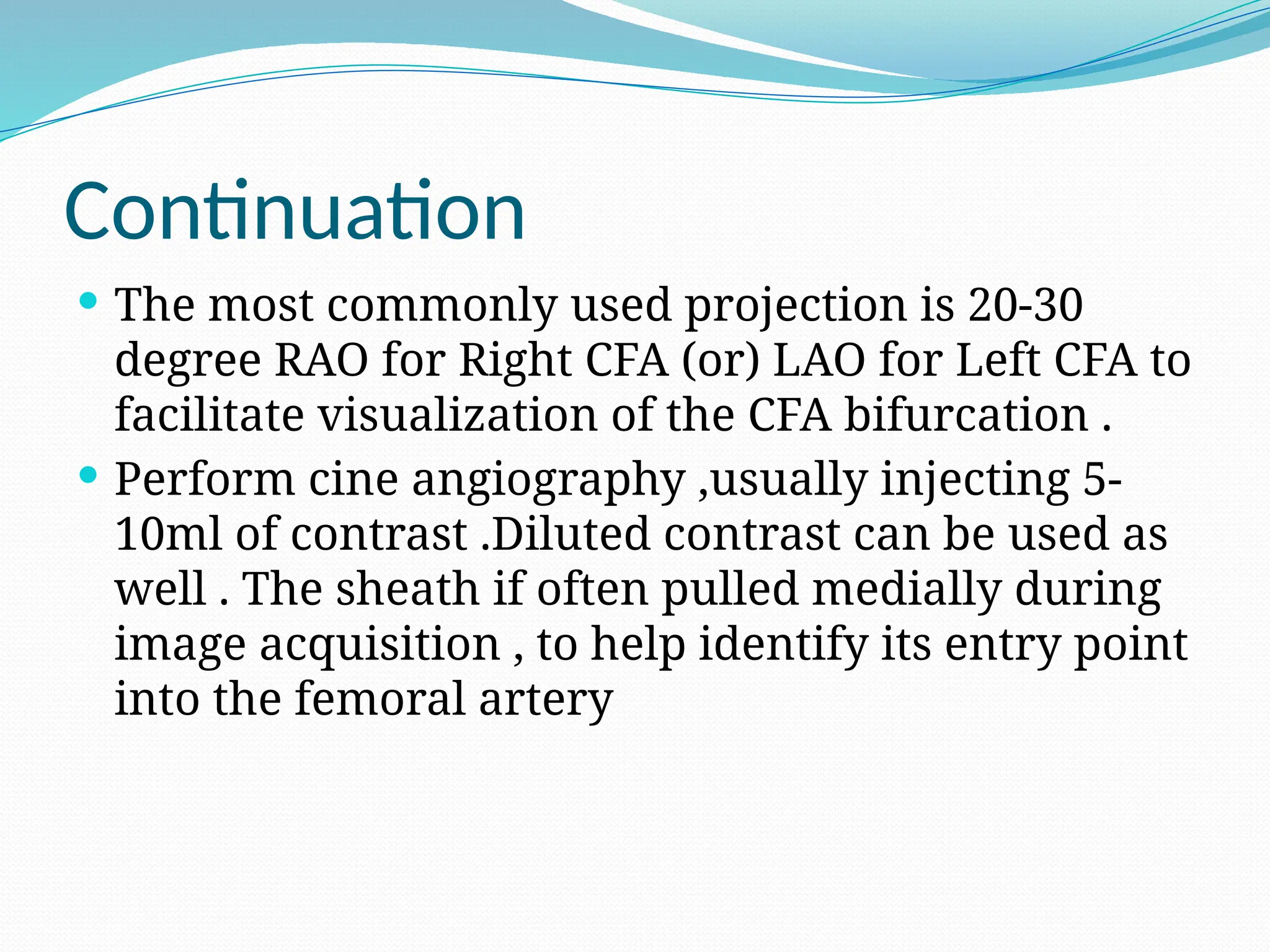 Femoral Artery Access for catheterization procedureure.pptx