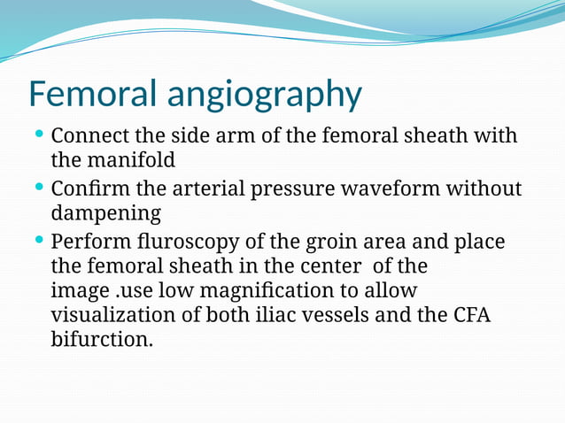 Femoral Artery Access for catheterization procedureure.pptx