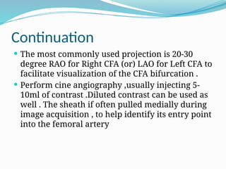 Femoral Artery Access for catheterization procedureure.pptx