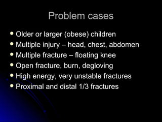 Femoral fractures in children | PPT