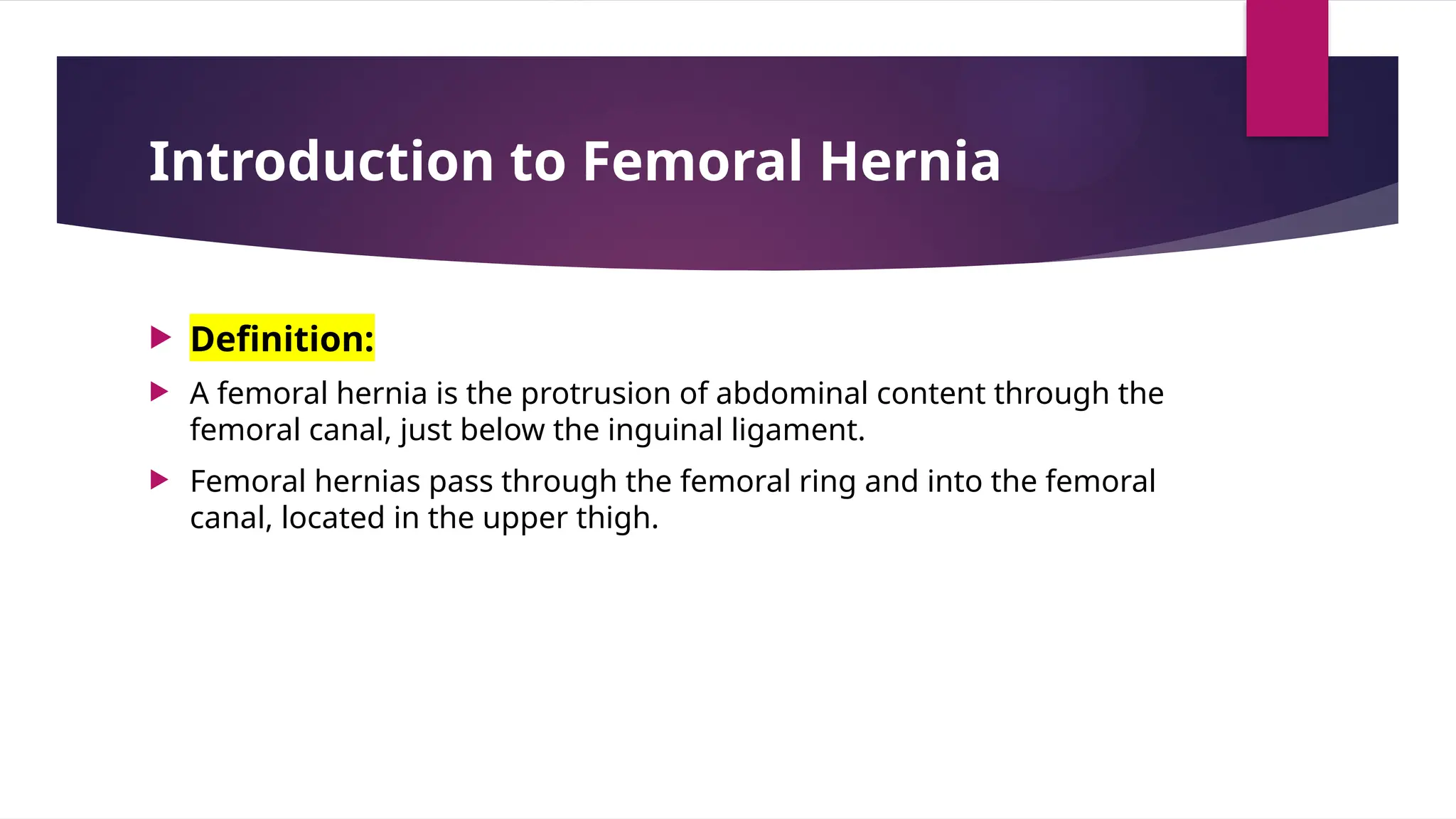 Femoral hernia.pptx surgical diseases .... | PPTX