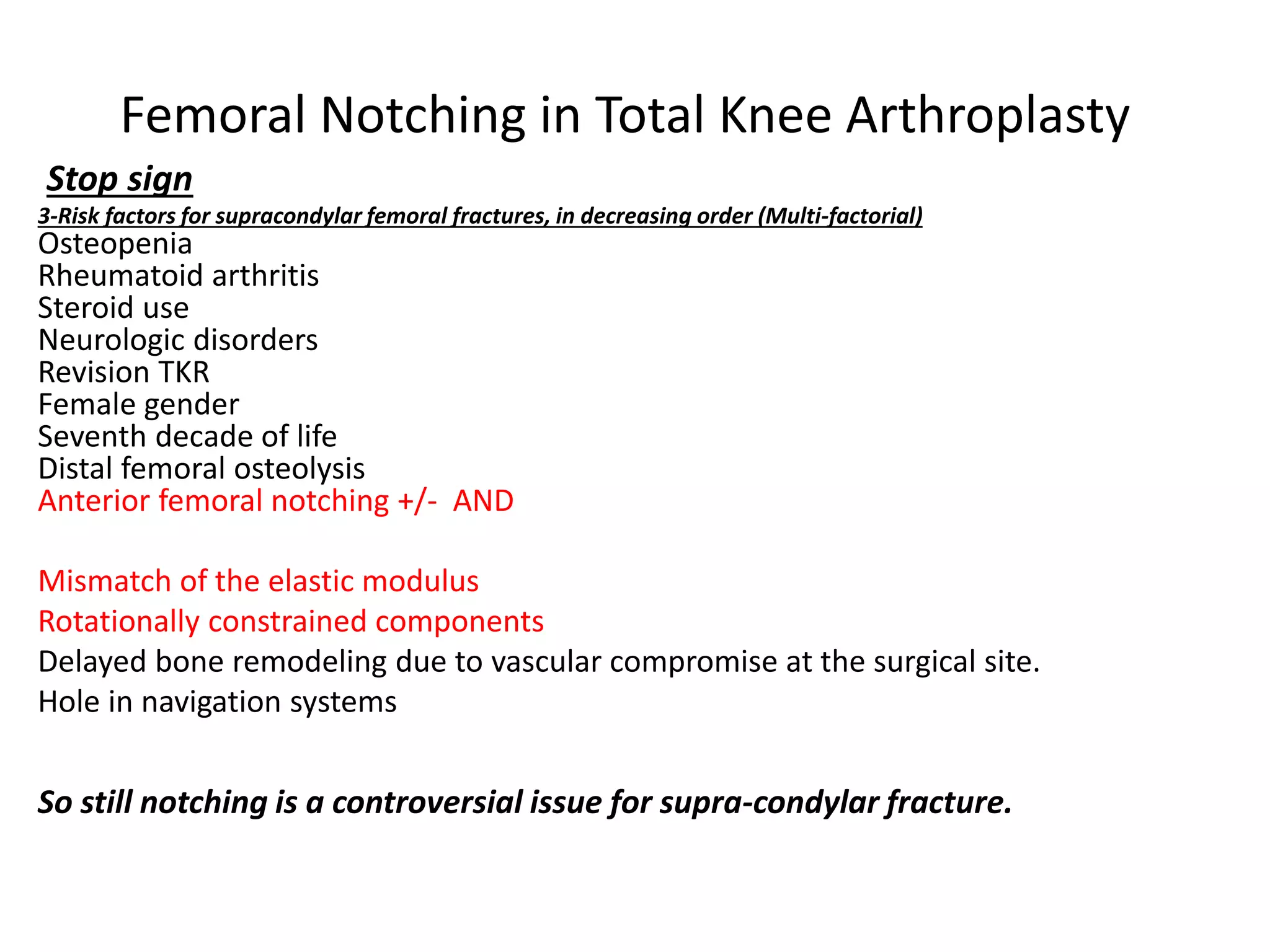 Femoral notching in total knee arthroplasty | PPTX