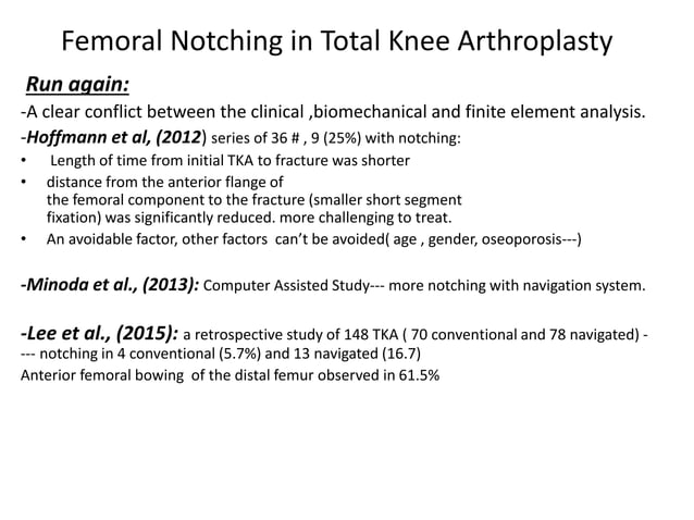 Femoral notching in total knee arthroplasty | PPTX | Bone and Joint Conditions | Diseases and ...