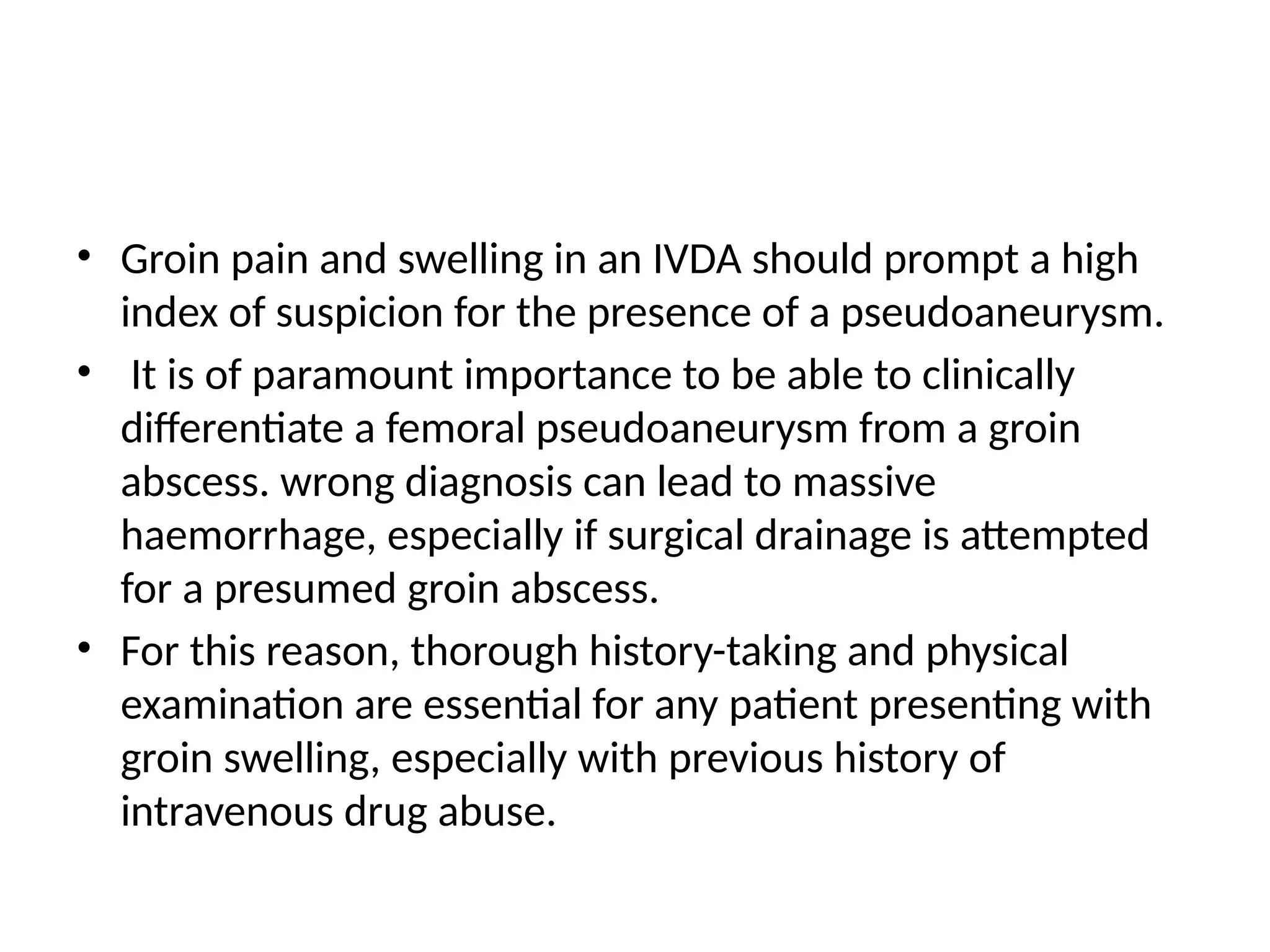 FEMORAL PSEUDOANEURYSM IN IVDUs tips and tricks.pptx