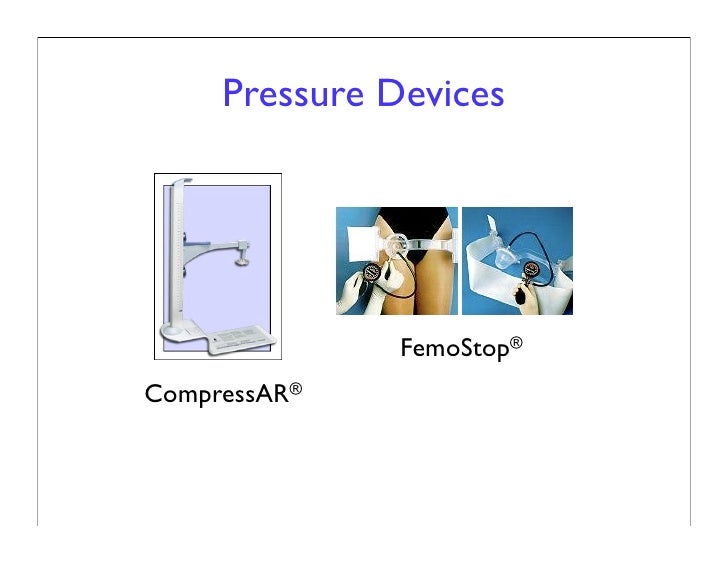 Femoral Site Complications