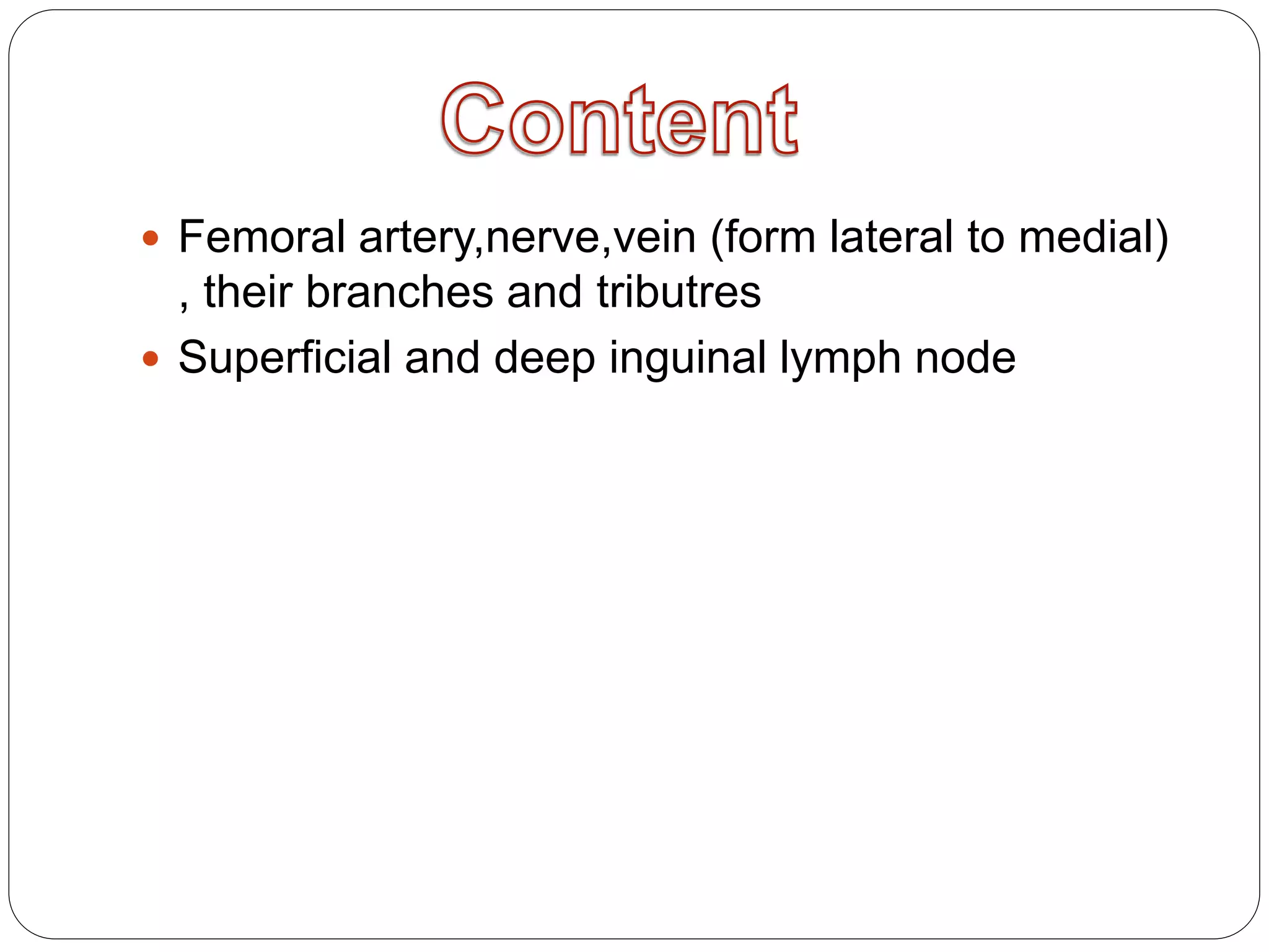 Femoral triangle | PPTX