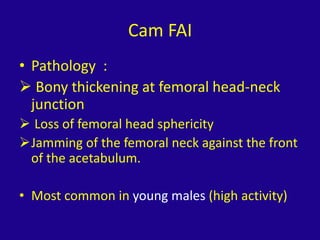 Femoroacetabular impingement syndrome | PPTX