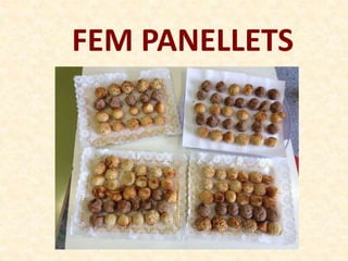 Fem panellets | PPT