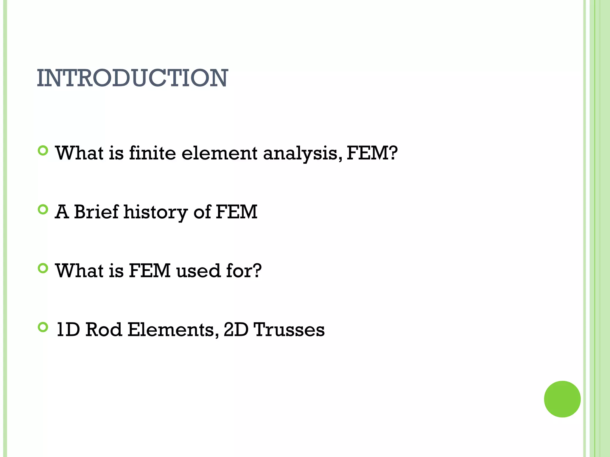 Introduction to finite element method(fem) | PPT