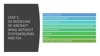 FEM Project Presentation analysis of an aircraft wing with and without stiffness ribs | PDF