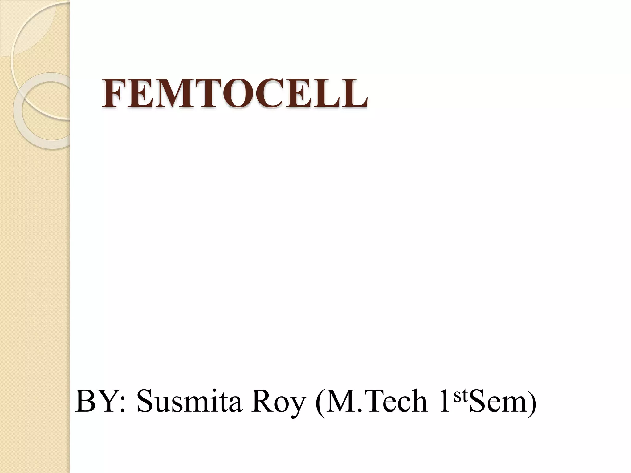 Femtocell | PPTX