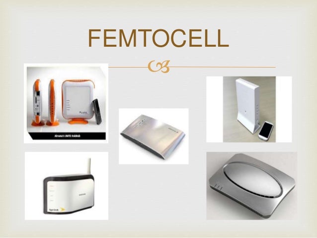 Femtocell