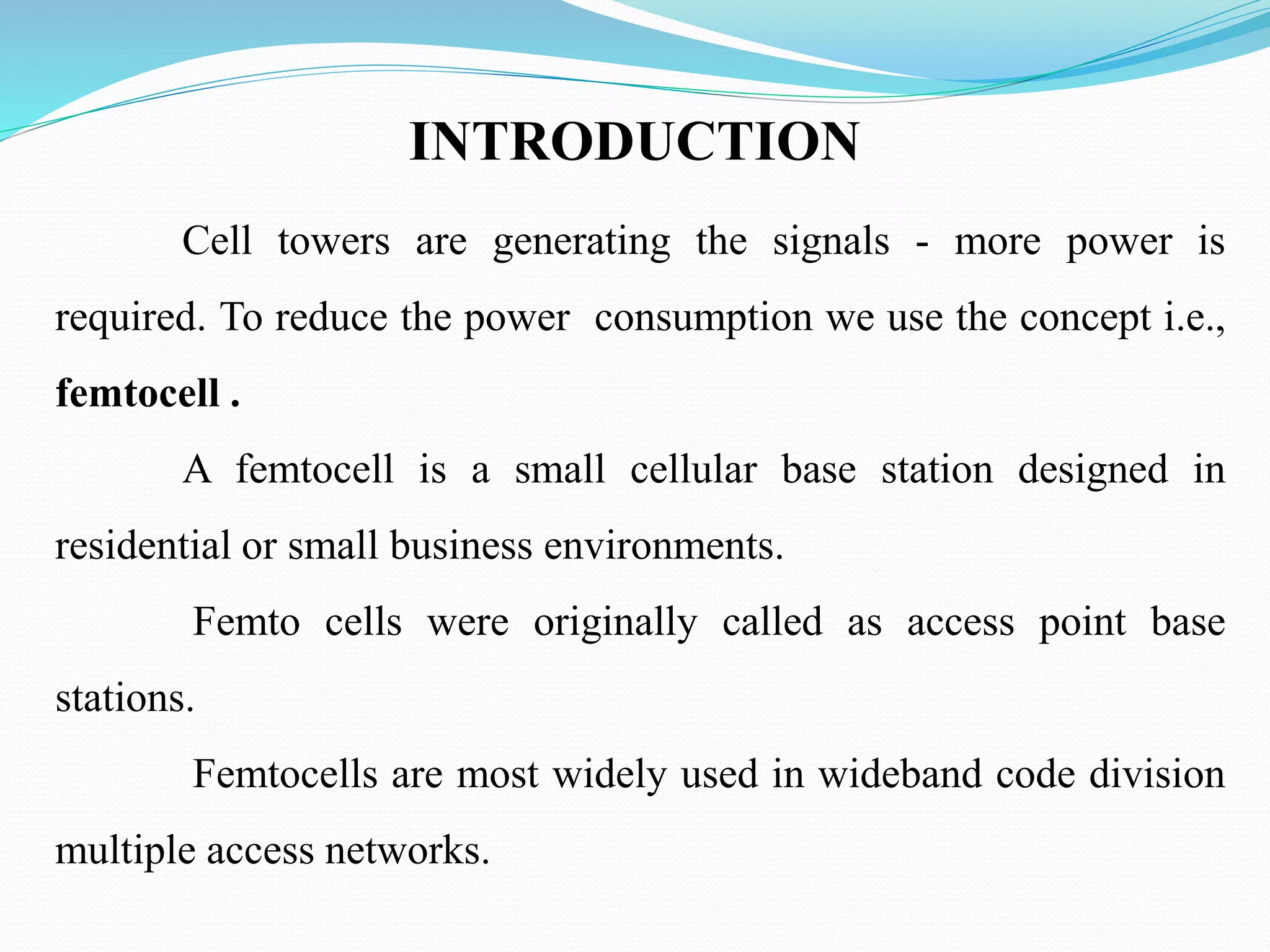 Role of FEMTO Small Cells for Effective Energy Consumption in 5G Networks | PPTX
