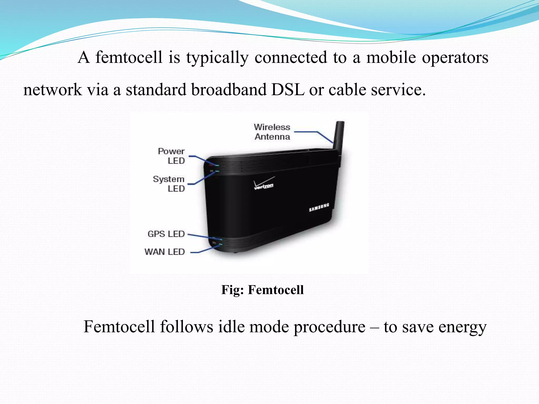 Role of FEMTO Small Cells for Effective Energy Consumption in 5G Networks | PPTX