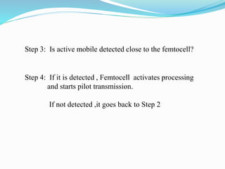 Role of FEMTO Small Cells for Effective Energy Consumption in 5G ...