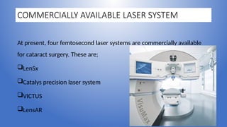 FEMTOSECOND LASER CATARACT SURGERY IN OPTOMETRY.pptx