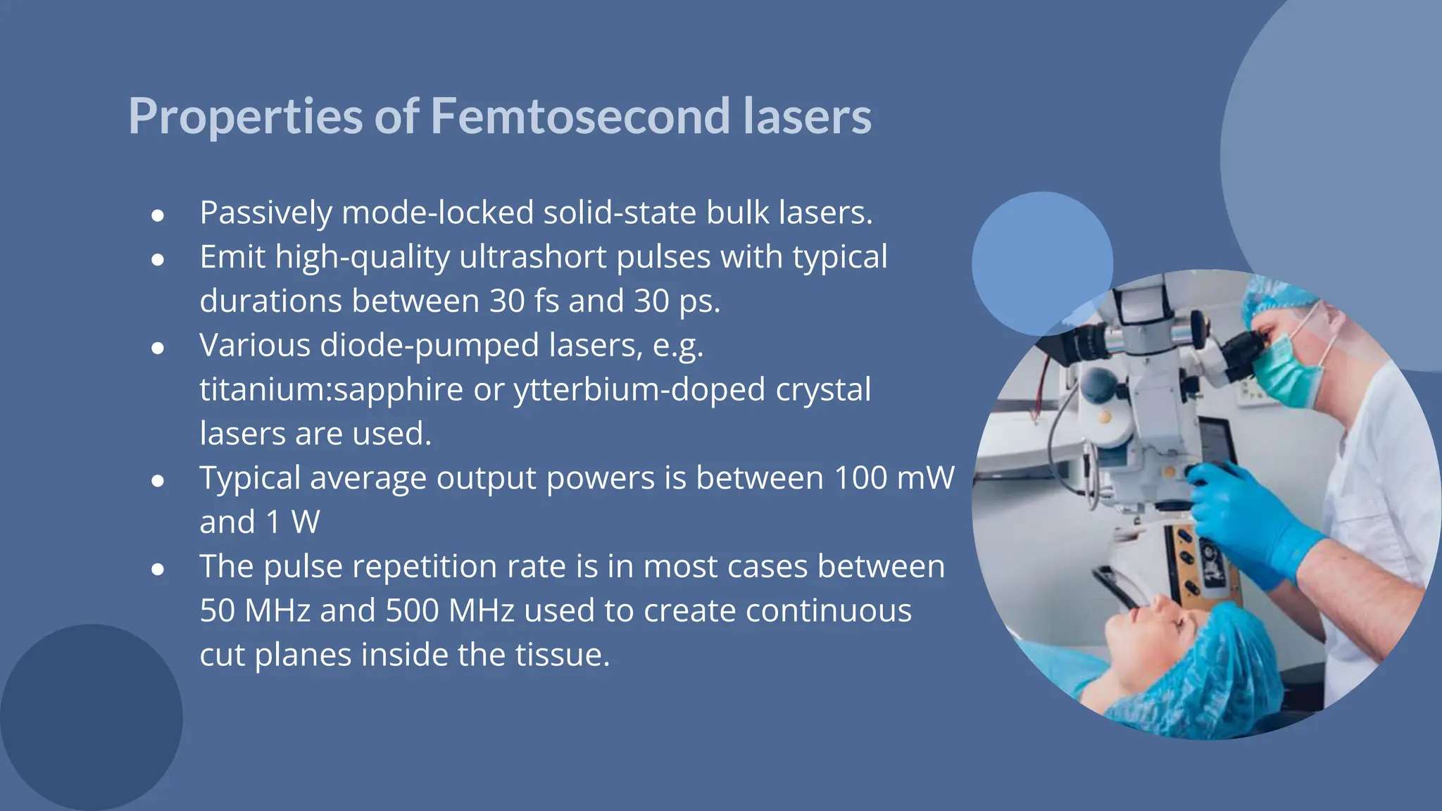 USE OF FEMTOSECOND LASERS IN EYE SURGERY | PPTX