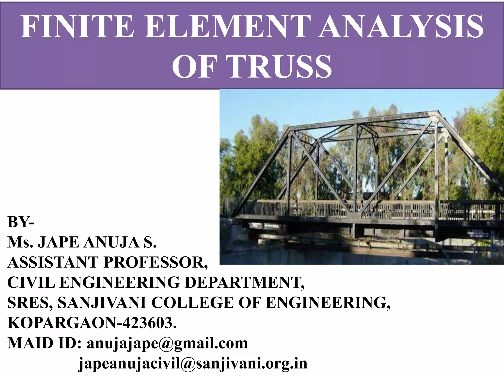 Truss Analysis Using Finite Element Method Ppt Pptx