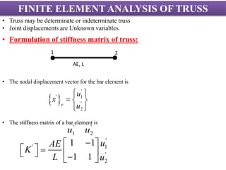 Truss Analysis using Finite Element method ppt | PPTX