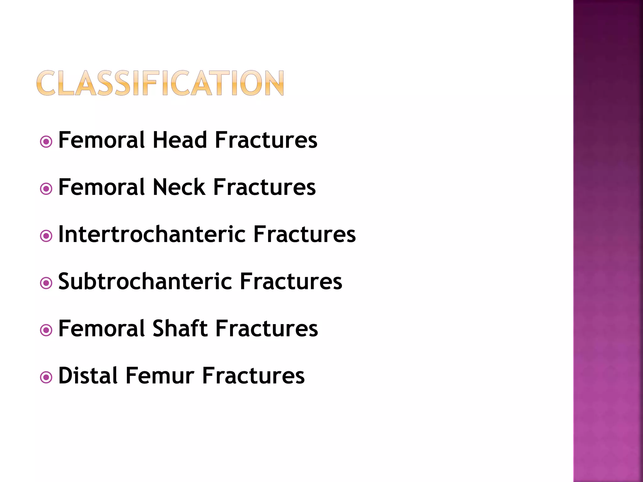Femur fracture | PPTX