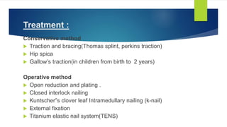 fracture of shaft of femur | PPTX