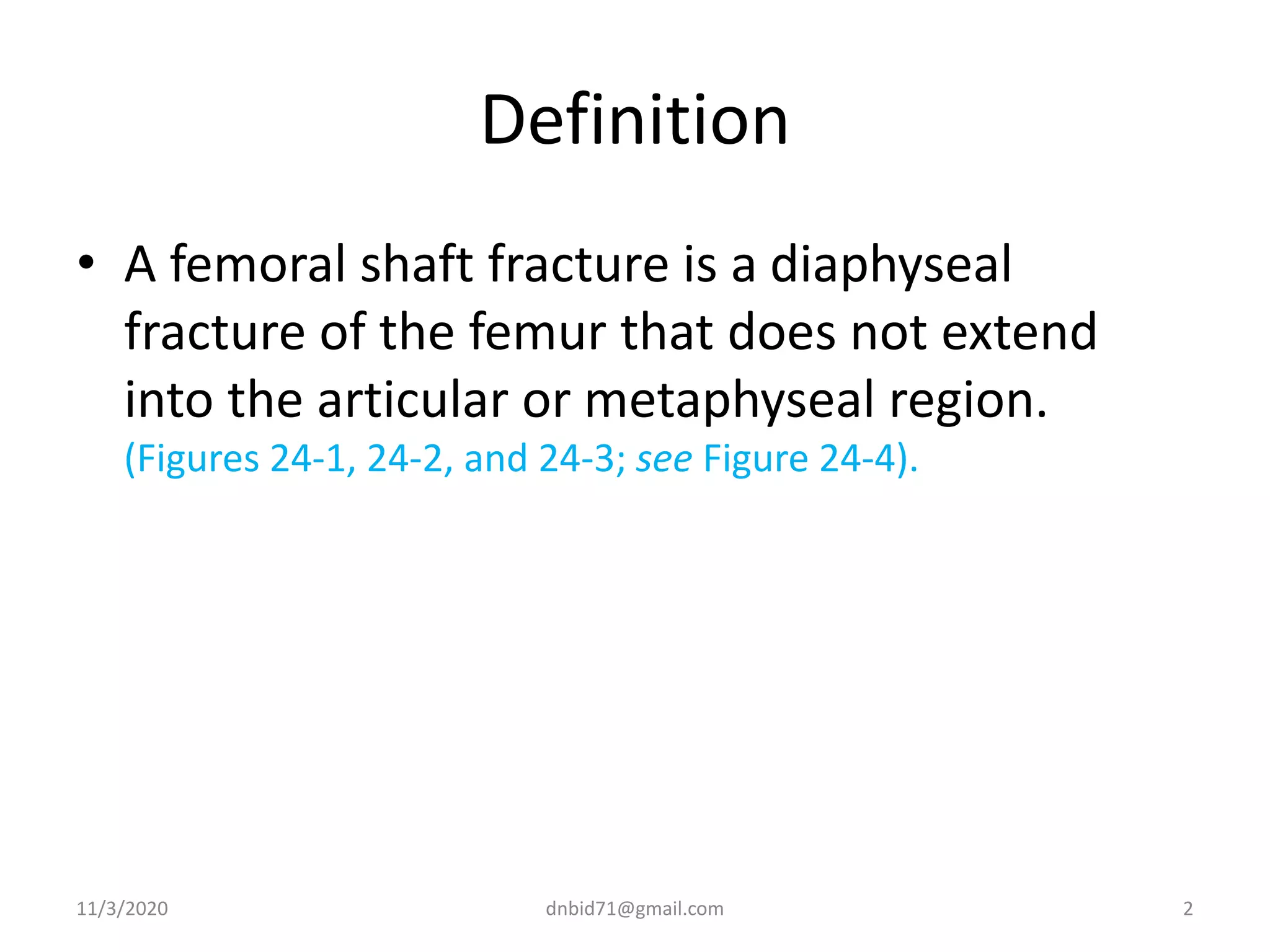 Femur shaft fractures Physiotherapy | PPTX