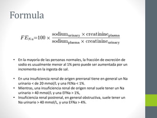 Fe na (FRACCION DE EXCRESION DE SODIO) | PPTX