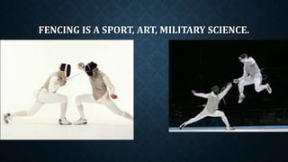 Fencing | PPTX