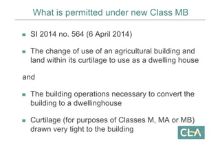 Permitted Development Rights for Change of use of Farm Buildings | PPT