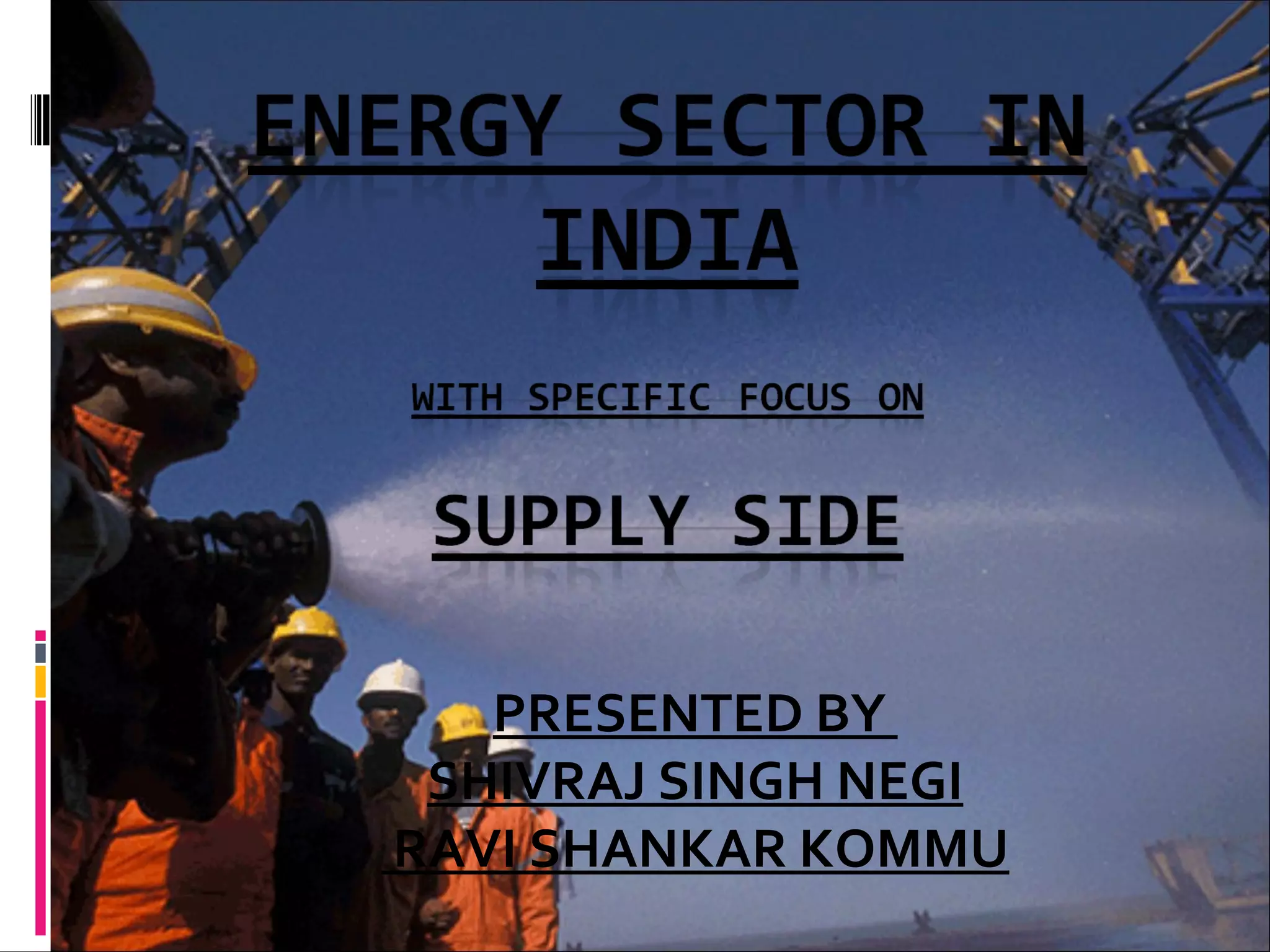 indian energy sector overview | PPT