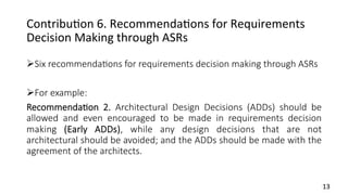 Requirements Decision Making through Architecturally Significant ...