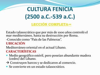 CULTURA FENICIA PRIMERA PARTE | PPTX