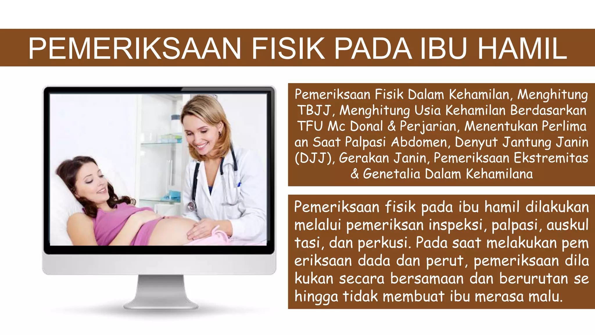 Pemeriksaan fisik Ibu hamil | PPTX