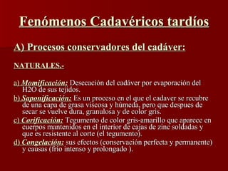 Fenómenos de la Muerte y Cadavéricos | PPT
