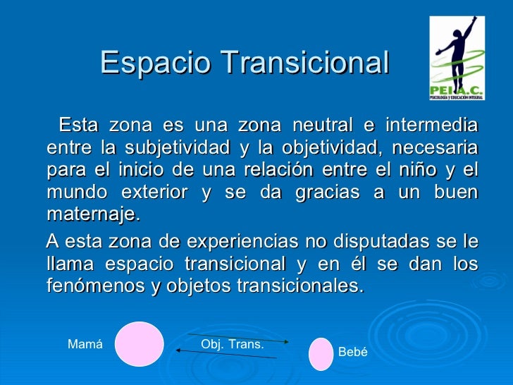 FENÓMENOS Y OBJETOS TRANSICIONALES
