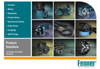 Fenner Product Solutions Presentation | PPTX