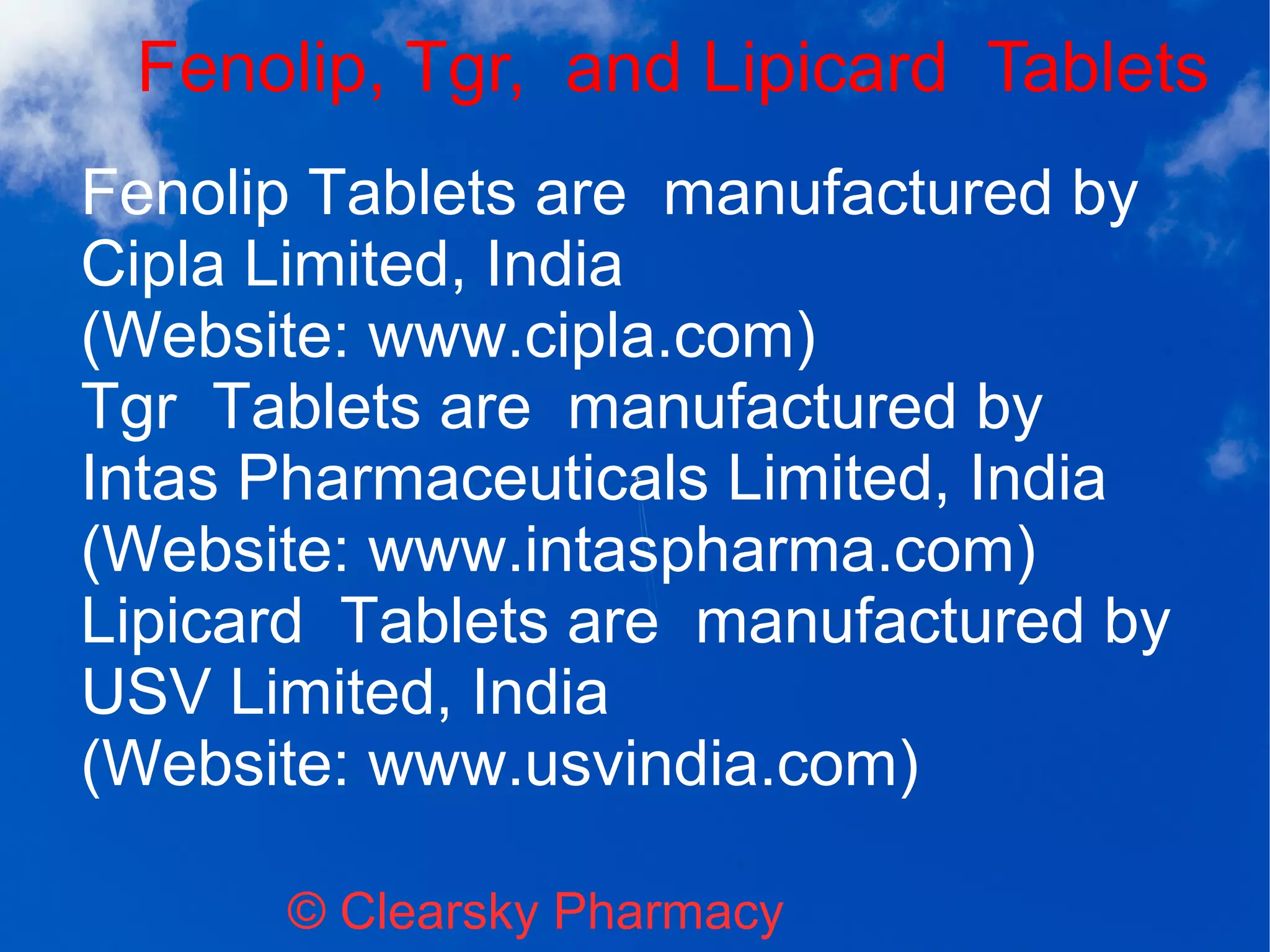 Generic Fenofibrate Tablets (Fenolip, Lipicard, Tgr) | ODP