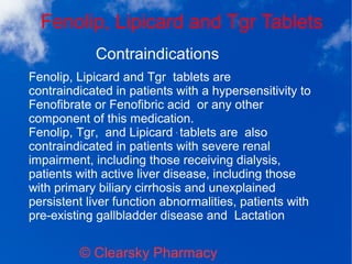 Generic Fenofibrate Tablets (Fenolip, Lipicard, Tgr) | ODP