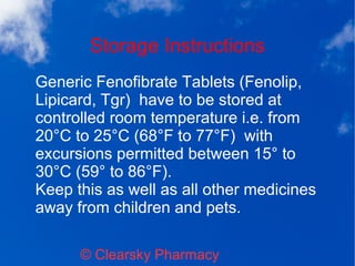 Generic Fenofibrate Tablets (Fenolip, Lipicard, Tgr) | ODP