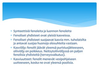 Fenolien eristäminen kasveista | PPT