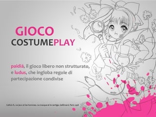 Fenomenologia del Cosplay | PPT