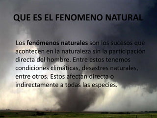 Fenomenos naturales | PPTX