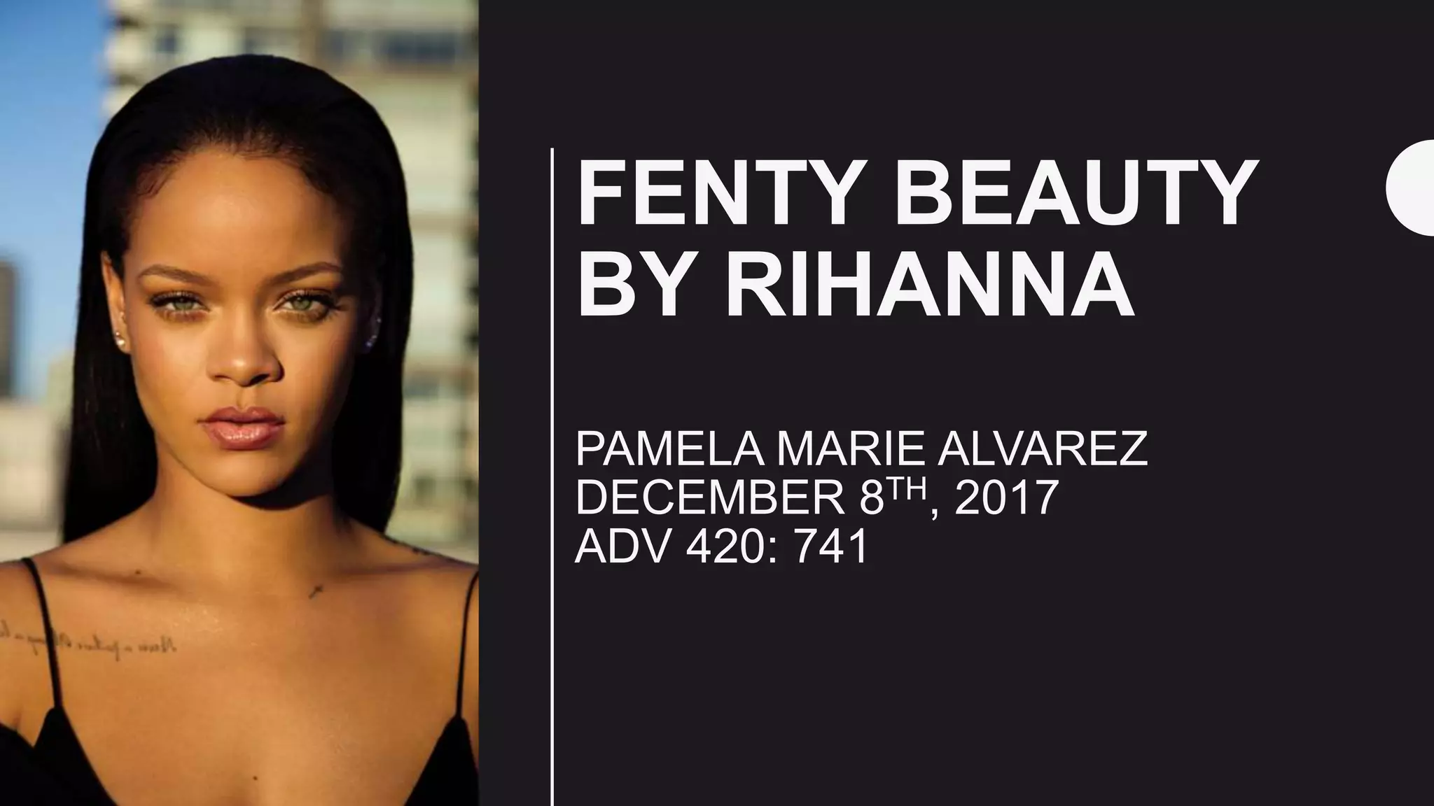 Fenty Beauty by rihanna | PPTX