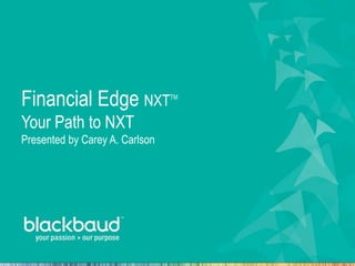 Financial Edge NXT: The Vision and Solution | PPTX | Cloud Computing ...