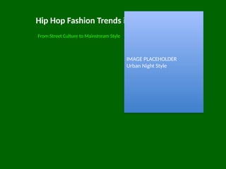 Hip Hop Fashion Trends in the 2000s: From Street Culture to Global ...