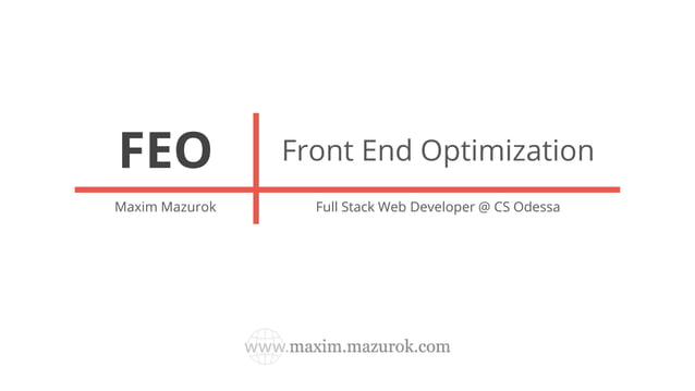 Front End Optimization overview | PPTX