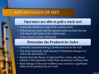 Formation Evaluation project (drill stem test DST) | PPTX